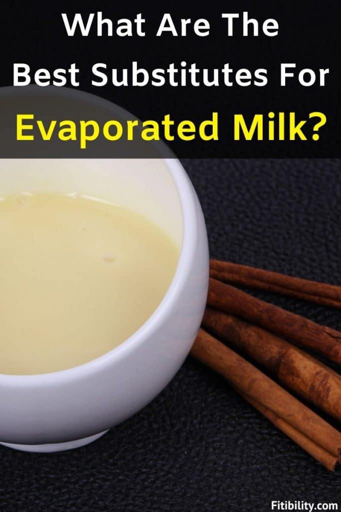 Top 6 Easy To Use Evaporated Milk Alternatives For Your Baking And Top 6 Easy To Use Evaporated Milk Alternatives For Your Baking And