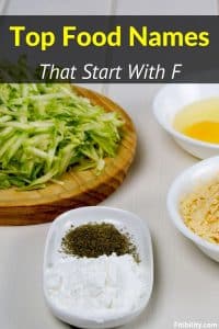 Top 36 Foods That Start With F You Might Haven't Heard Before - Fitibility